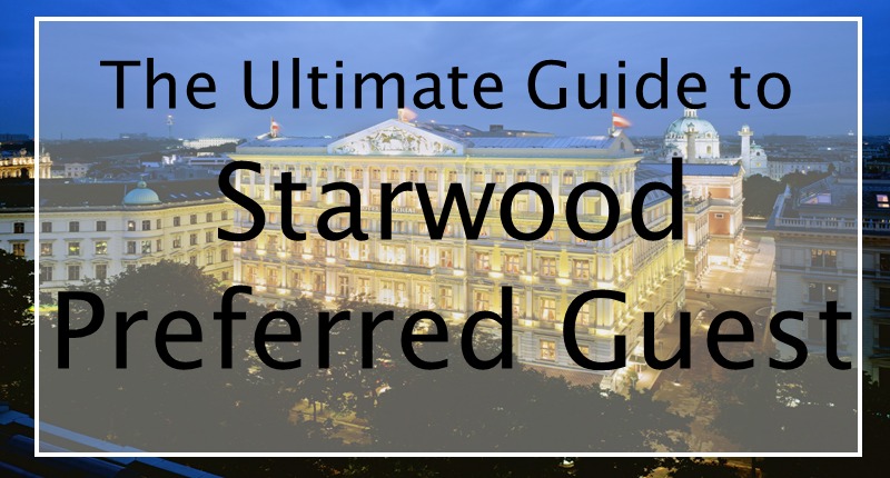 SPG Program Review: In-Depth Guide to the Starwood Preferred Guest Program
